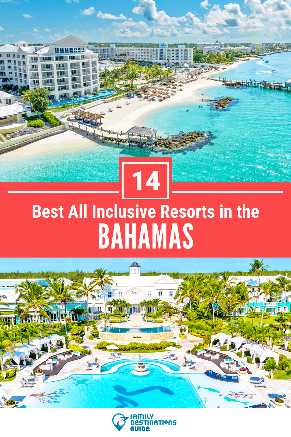 14 Best All Inclusive Resorts in the Bahamas — Top-Rated Places to Stay!