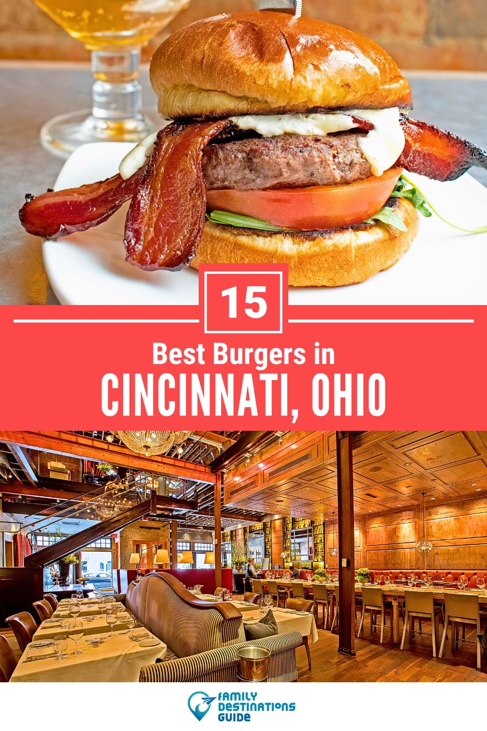 Best Burgers in Cincinnati, OH: 15 Top-Rated Places!