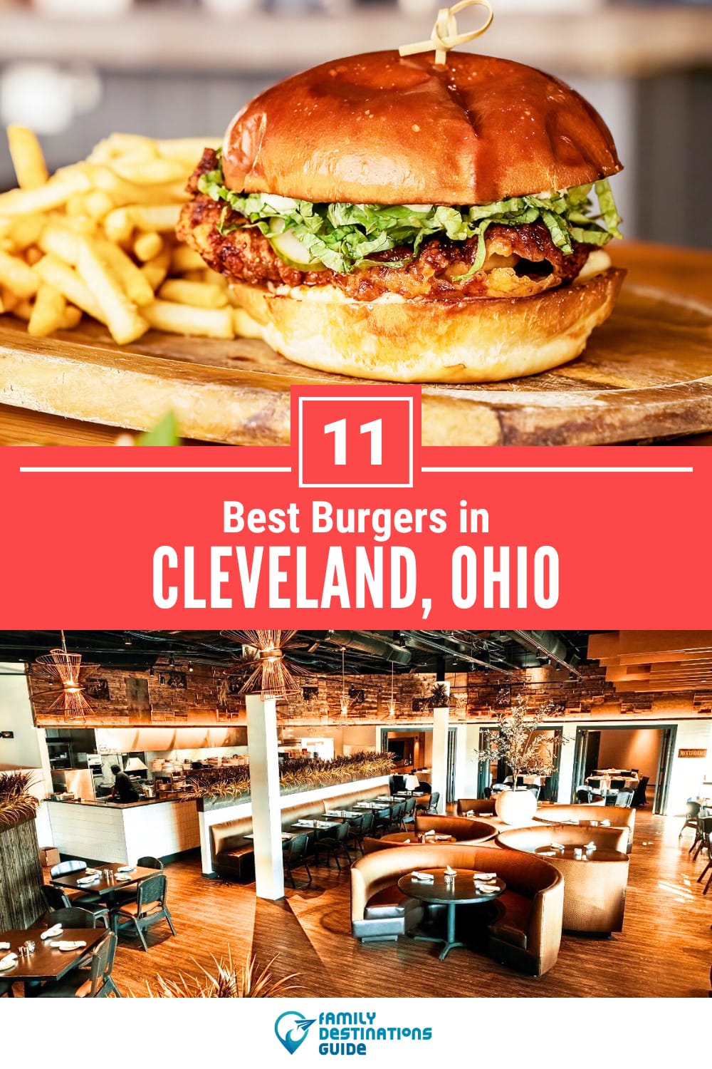 Best Burgers in Cleveland, OH: 11 Top-Rated Places!