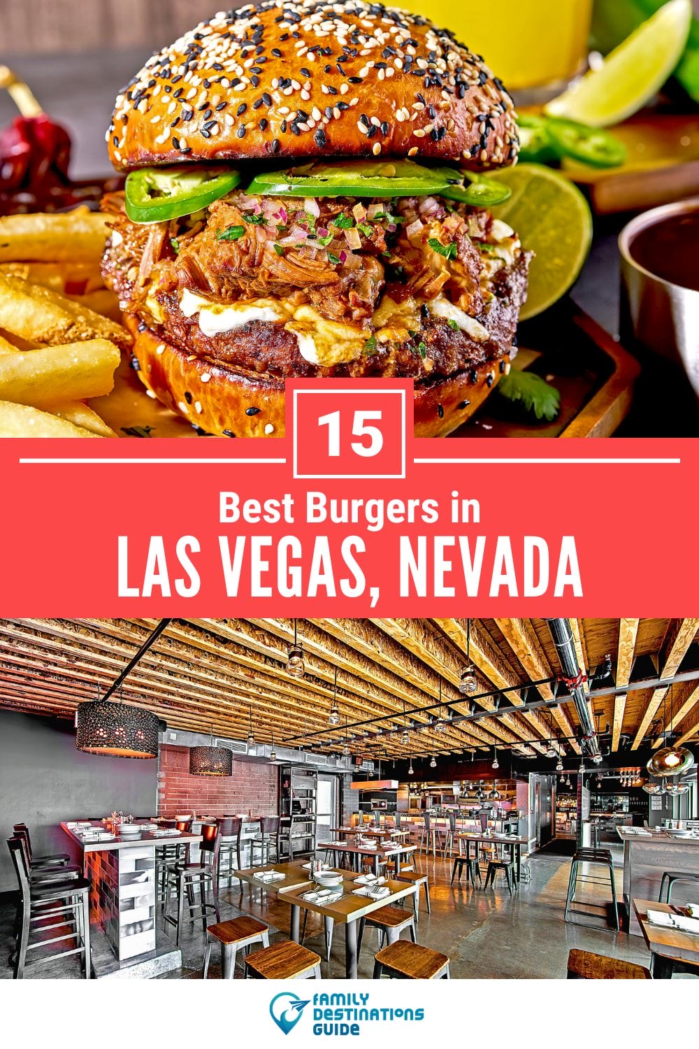 Best Burgers in Las Vegas, NV: 15 Top-Rated Places!