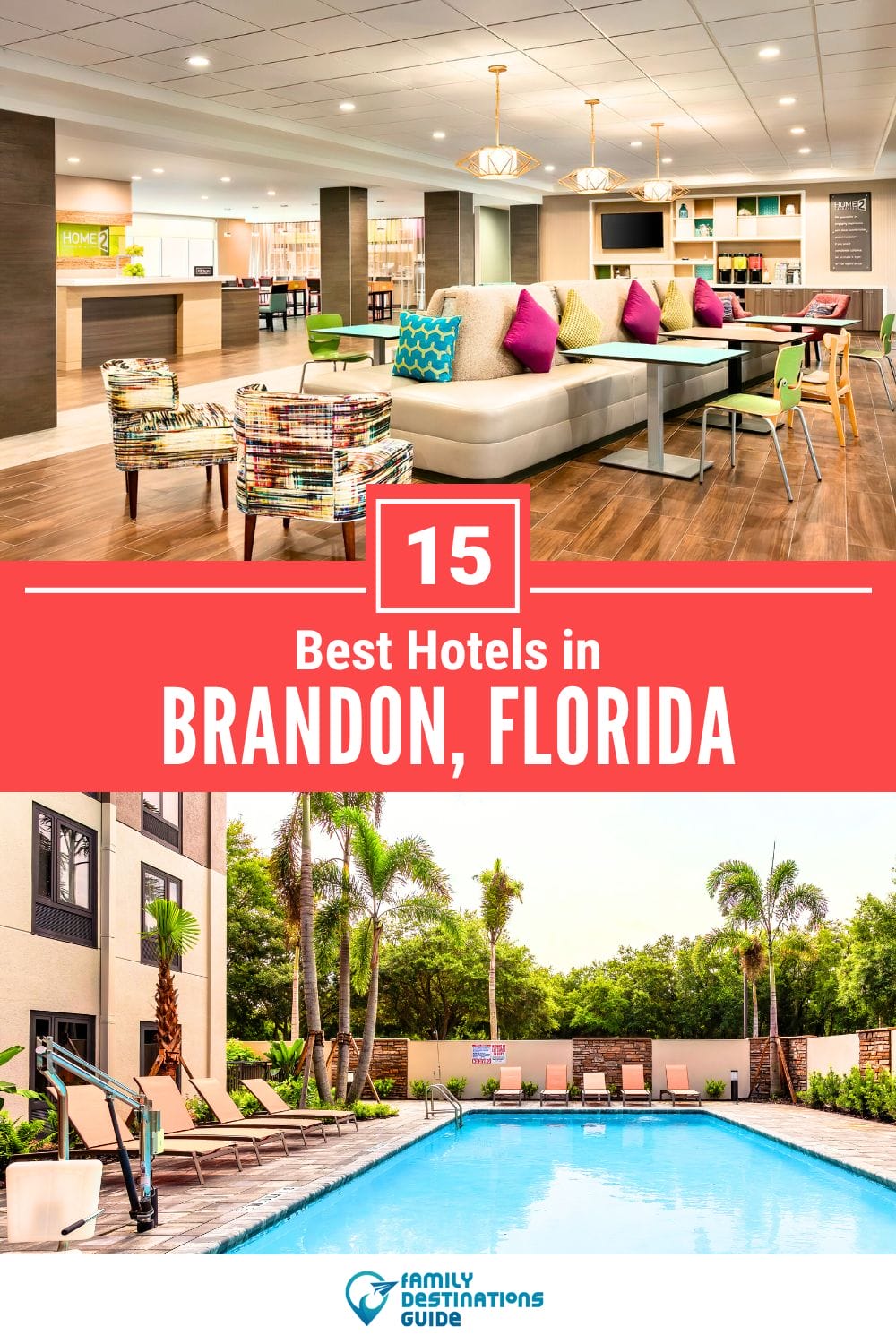15 Best Hotels in Brandon, FL — Top-Rated Places to Stay!
