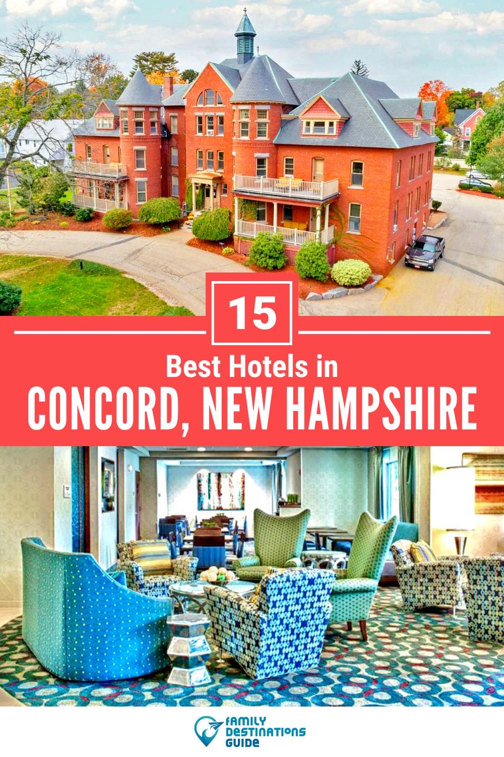 15 Best Hotels in Concord, NH — Top-Rated Places to Stay!