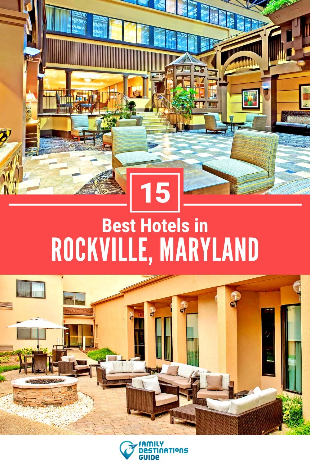 15 Best Hotels in Rockville, MD — Top-Rated Places to Stay!