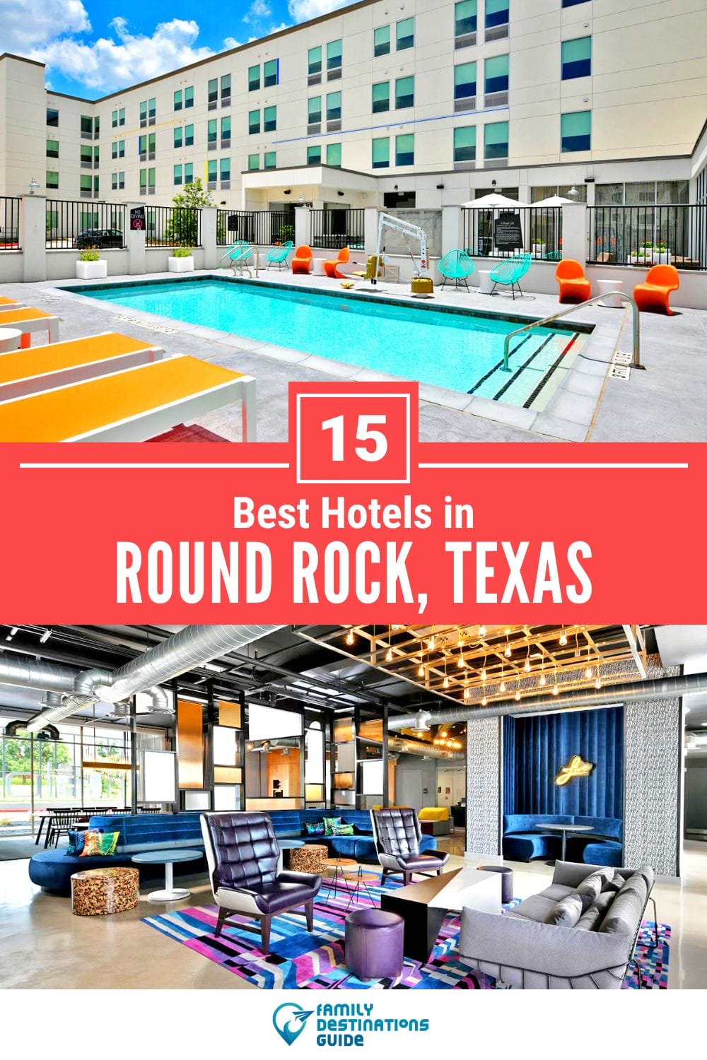 15 Best Hotels in Round Rock, TX — Top-Rated Places to Stay!