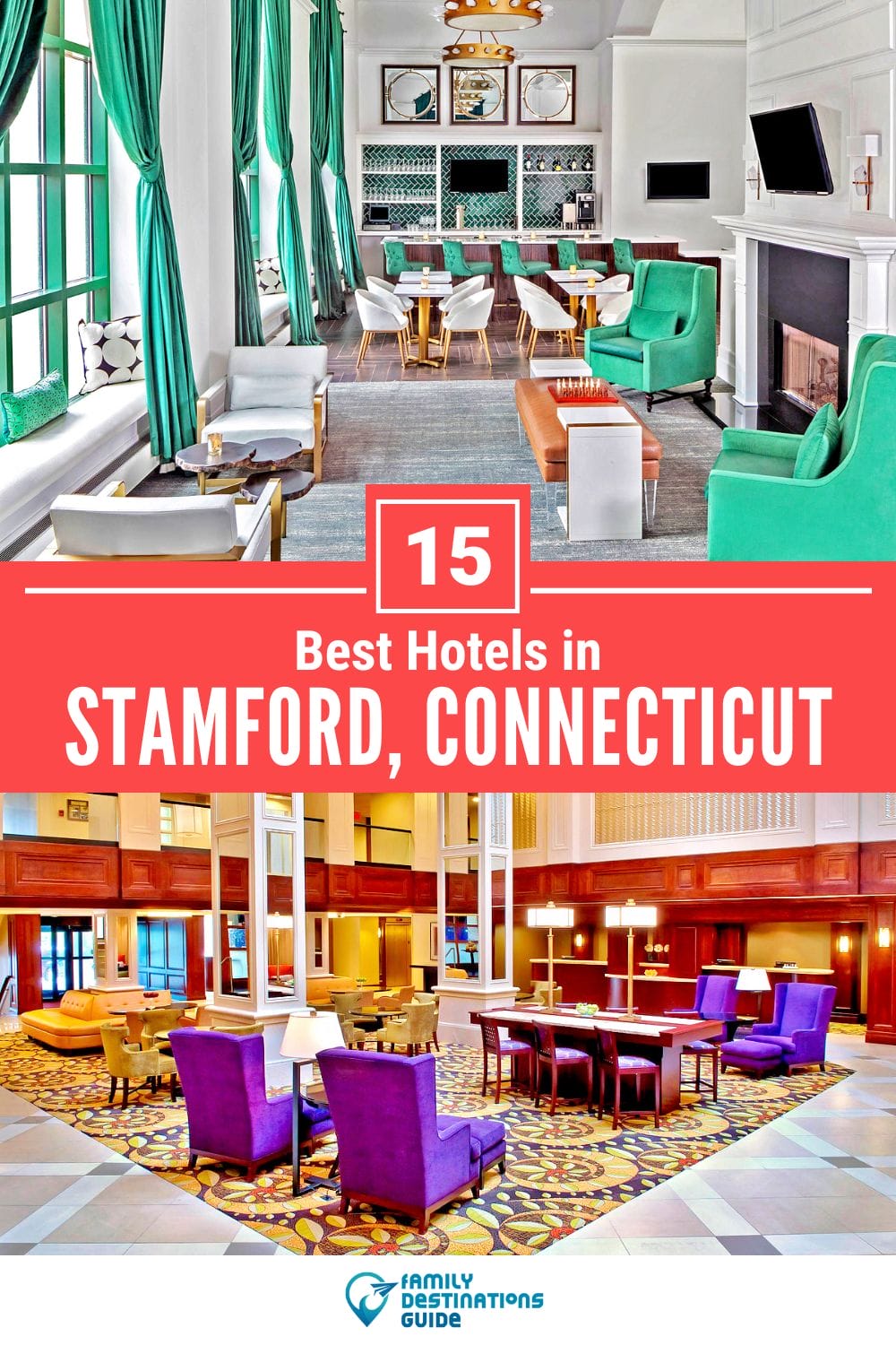 15 Best Hotels in Stamford, CT — Top-Rated Places to Stay!