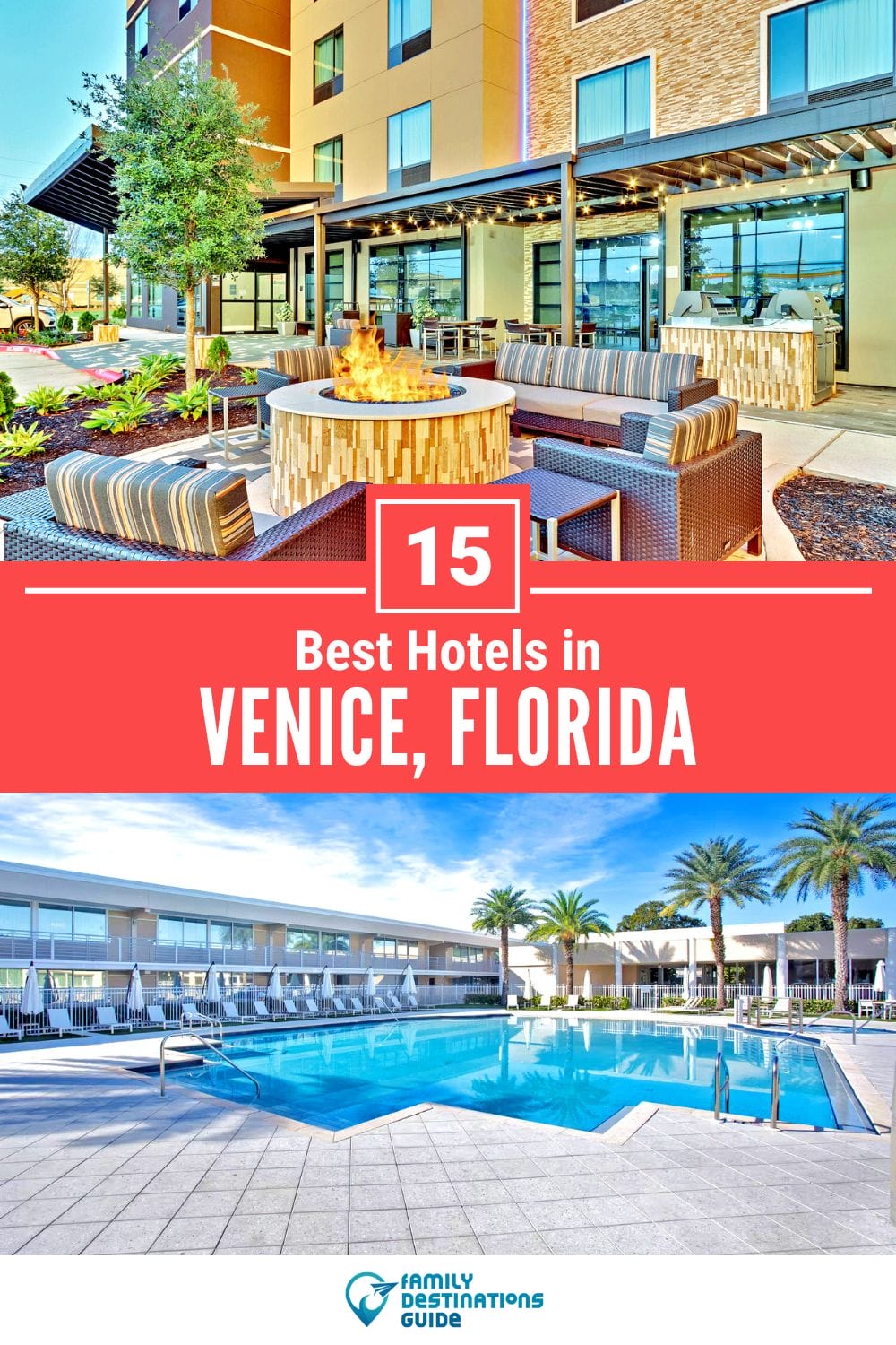 15 Best Hotels in Venice, FL — Top-Rated Places to Stay!