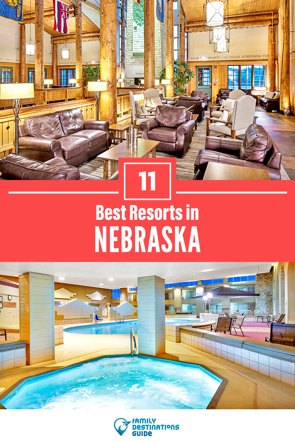 11 Best Resorts in Nebraska — Top Places to Stay!