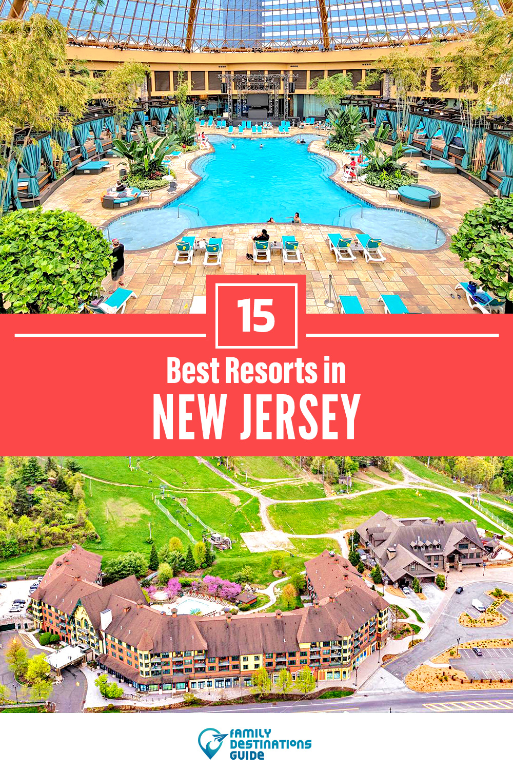 15 Best Resorts in New Jersey — Top Places to Stay!
