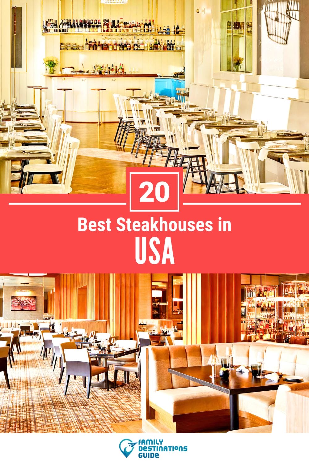 20 Best Steakhouses in the USA — Top Places!