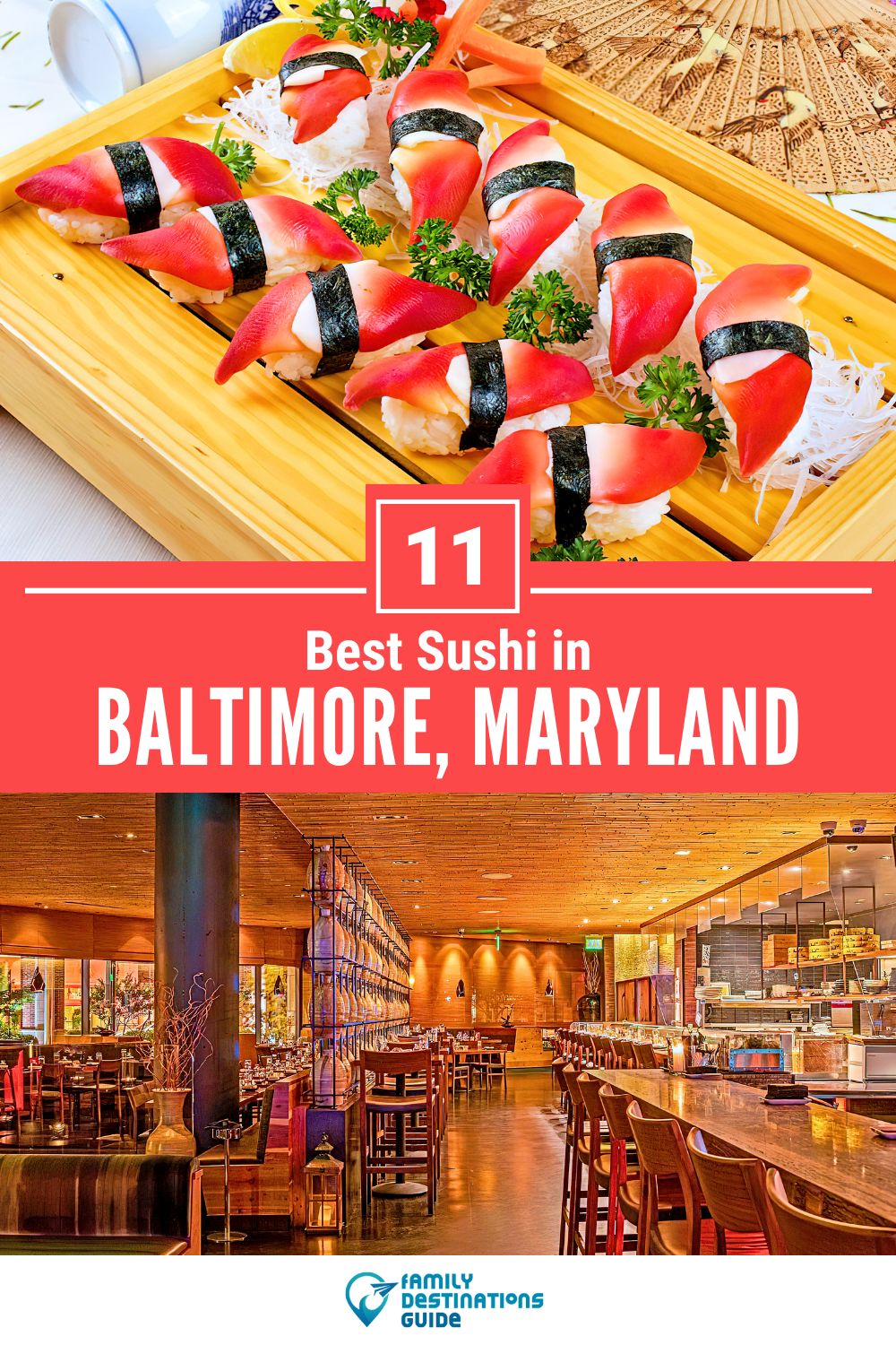 Best Sushi in Baltimore, MD: 11 Top-Rated Places!