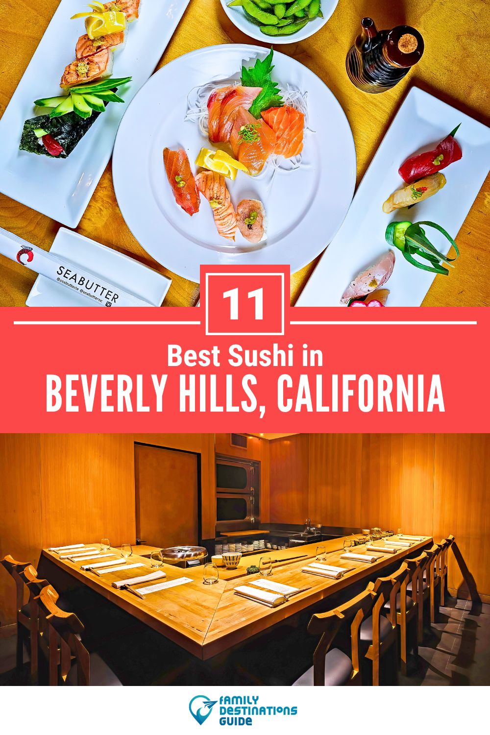 Best Sushi in Beverly Hills, CA: 11 Top-Rated Places!