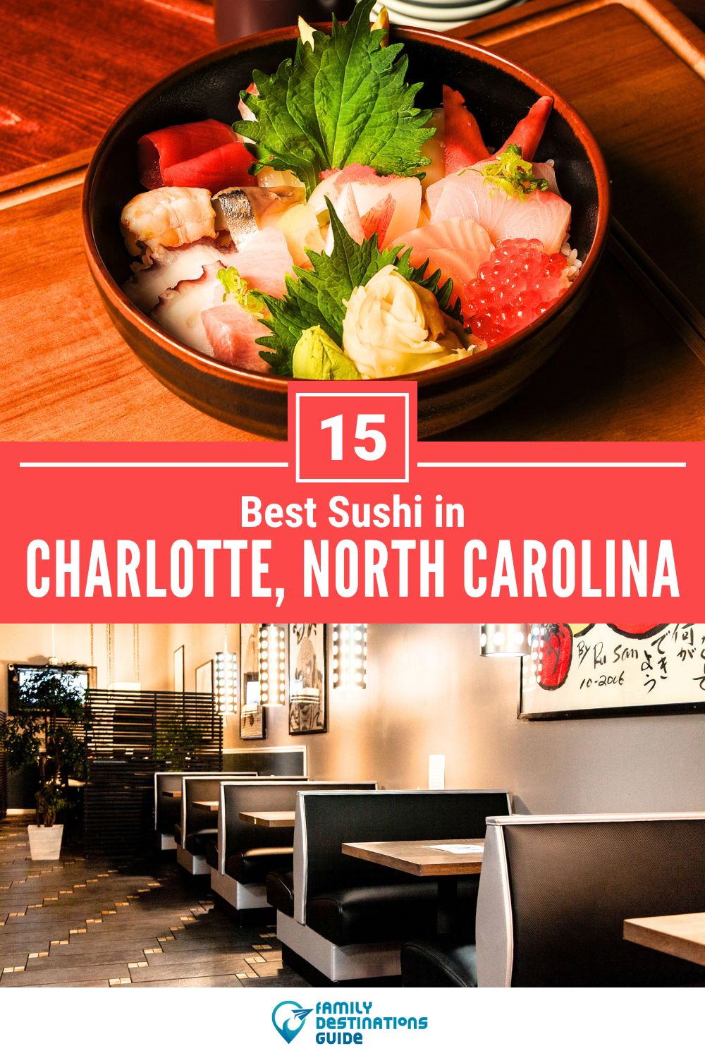 Best Sushi in Charlotte, NC: 15 Top-Rated Places!