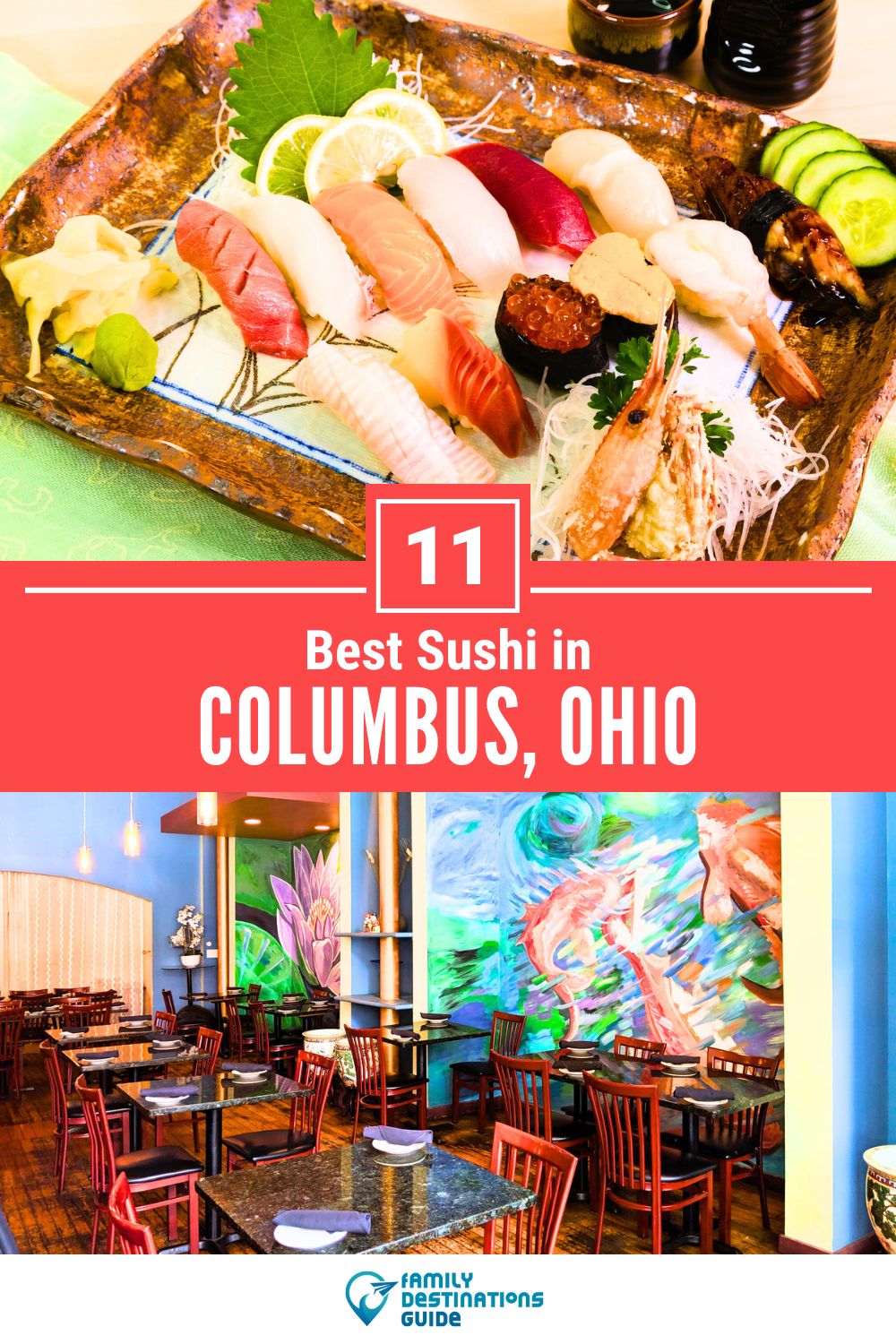 Best Sushi in Columbus, OH: 11 Top-Rated Places!