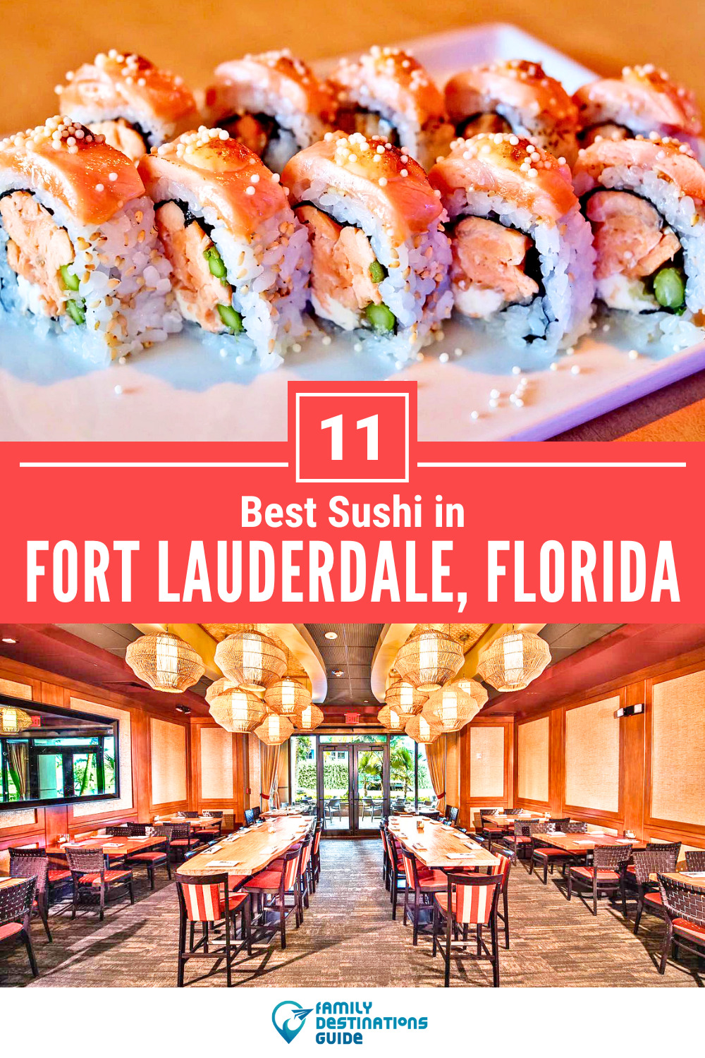 Best Sushi in Fort Lauderdale, FL: 11 Top-Rated Places!