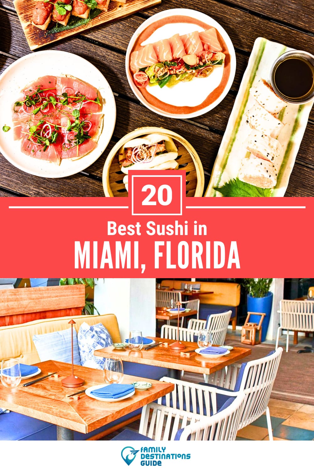 Best Sushi in Miami, FL: 20 Top-Rated Places!