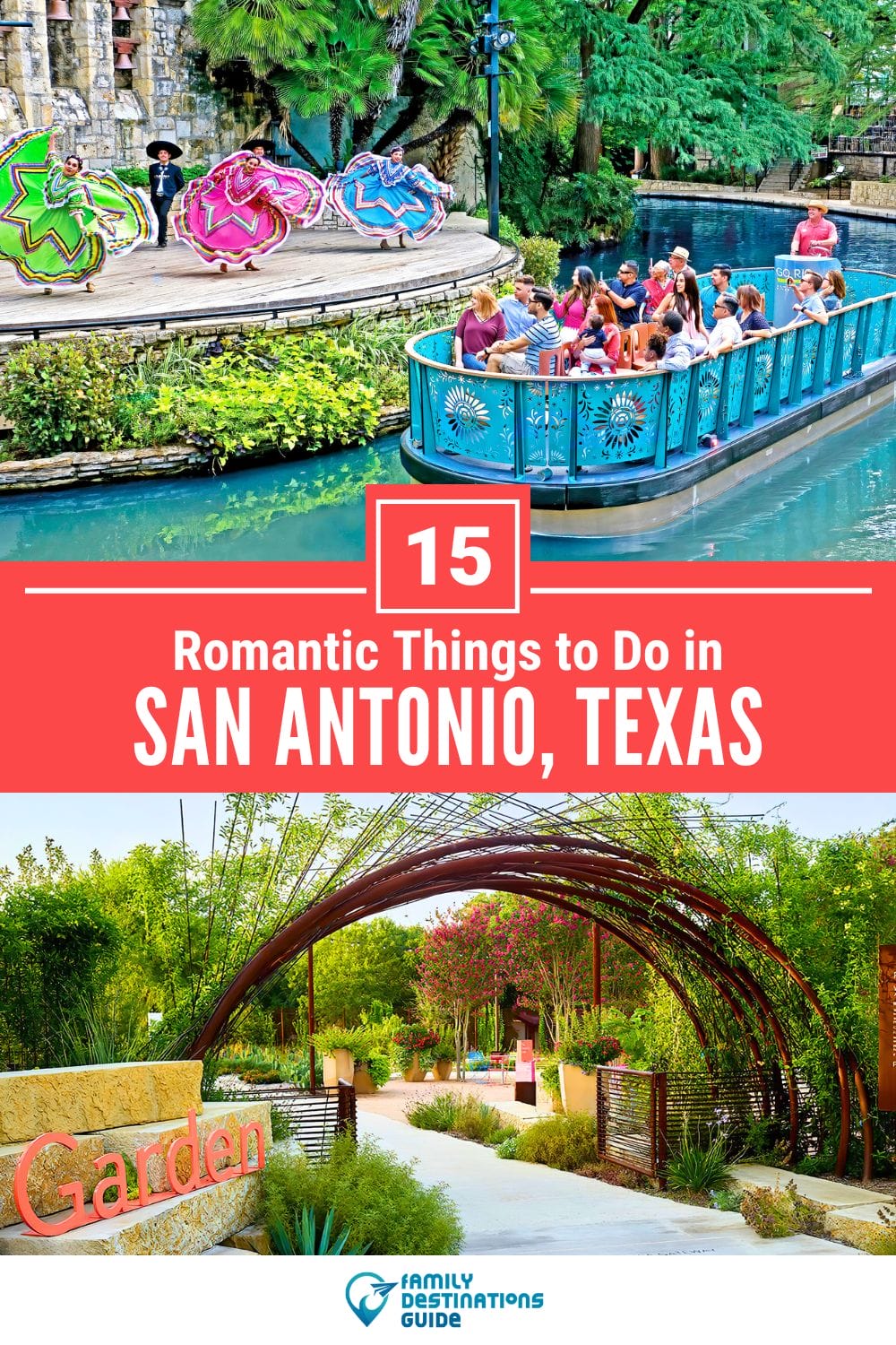 15 Romantic Things to Do in San Antonio for Couples