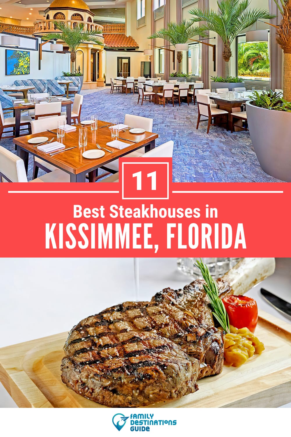 11 Best Steakhouses in Kissimmee, FL — Top Places!