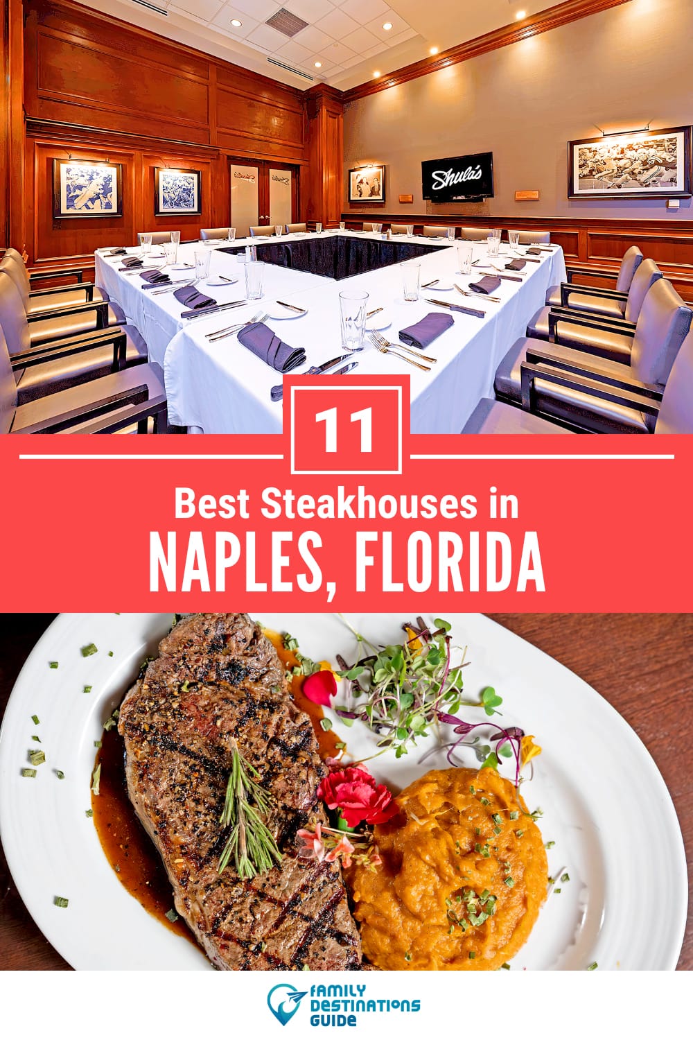 11 Best Steakhouses in Naples, FL — Top Places!