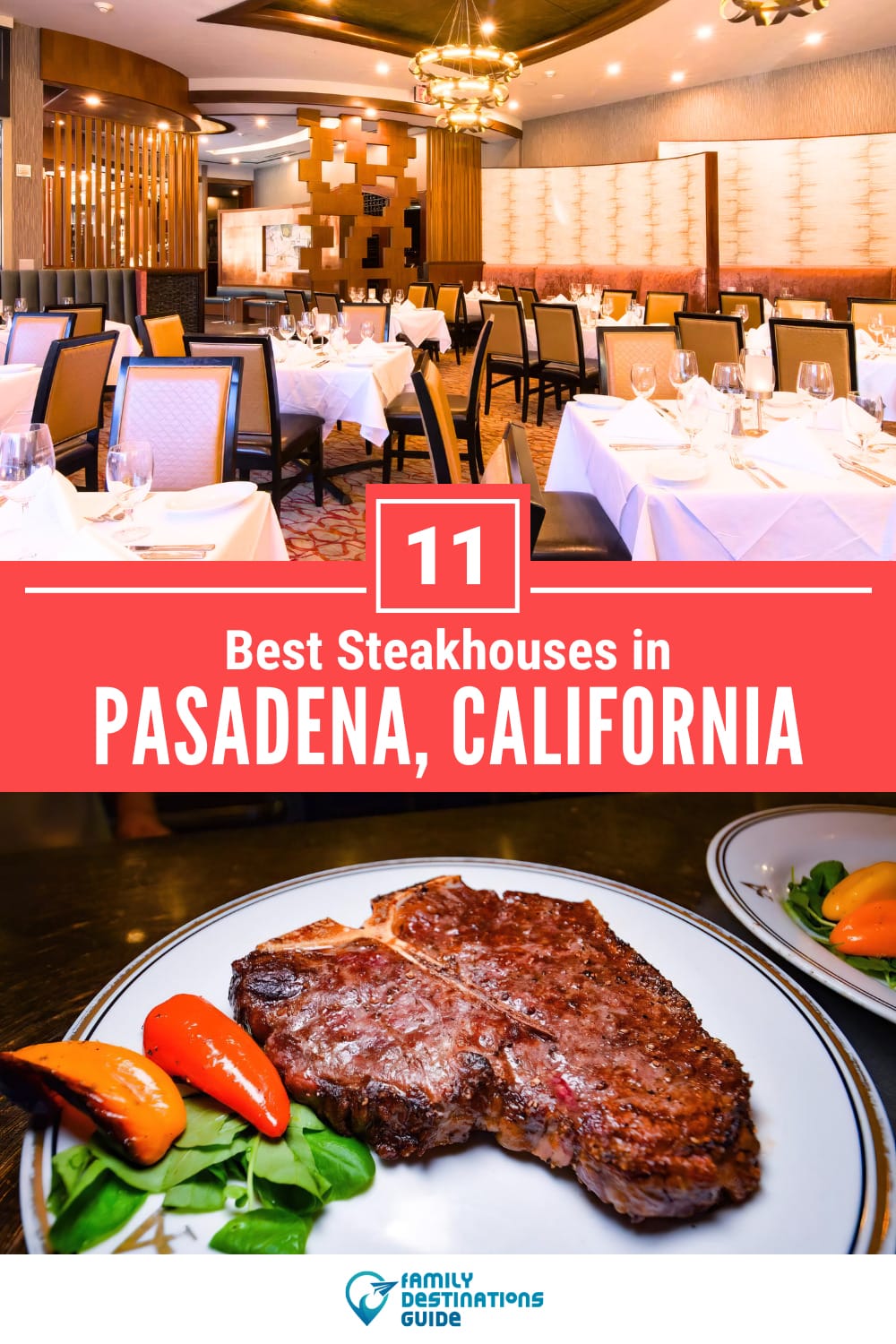 11 Best Steakhouses in Pasadena, CA — Top Places!