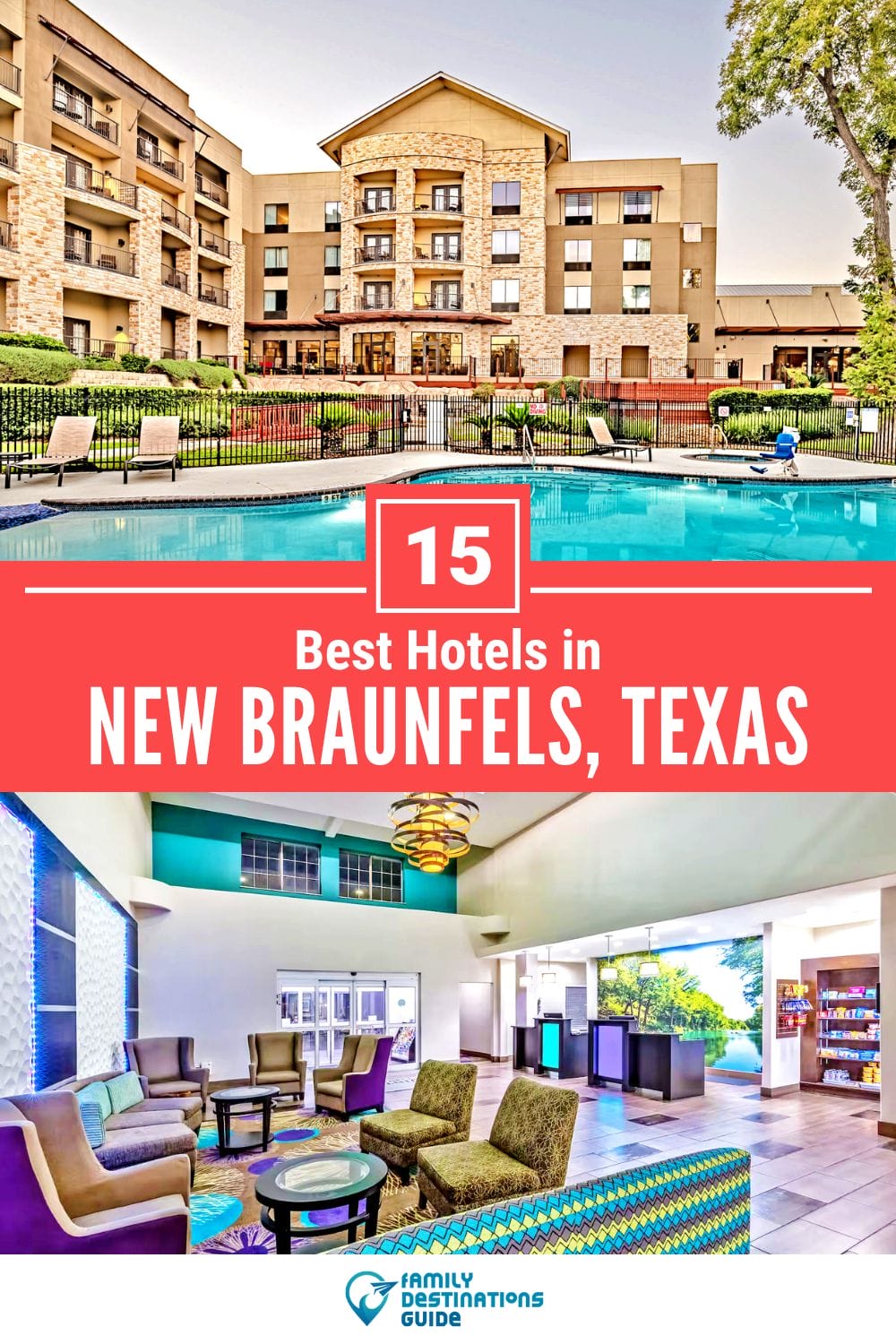 15 Best Hotels in New Braunfels, TX — Top-Rated Places to Stay!