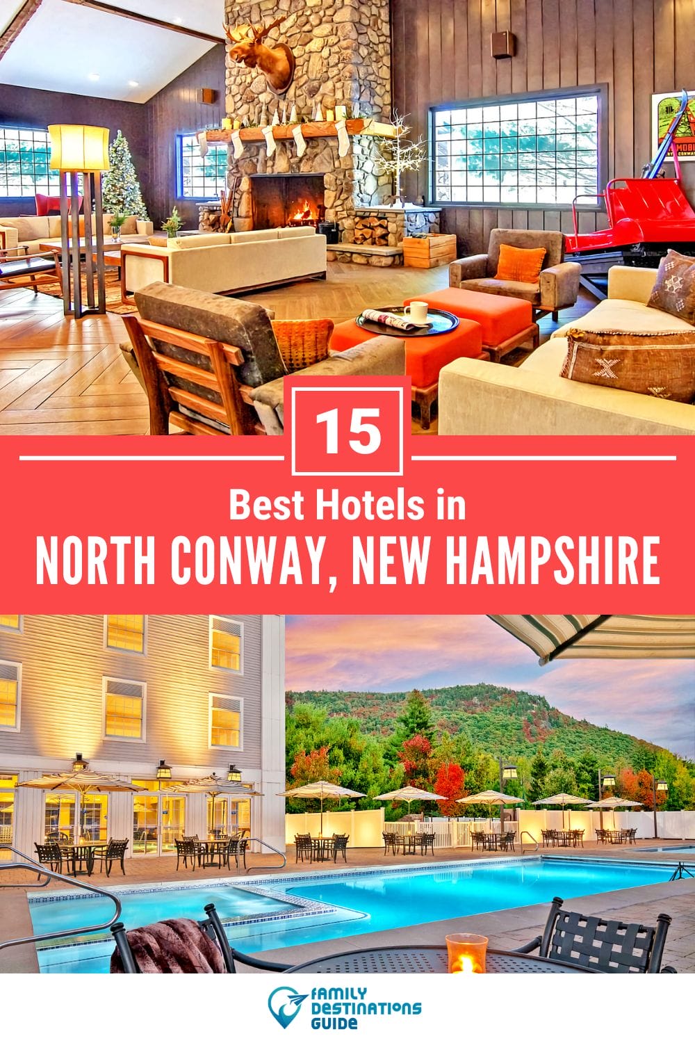 15 Best Hotels in North Conway, NH — Top-Rated Places to Stay!