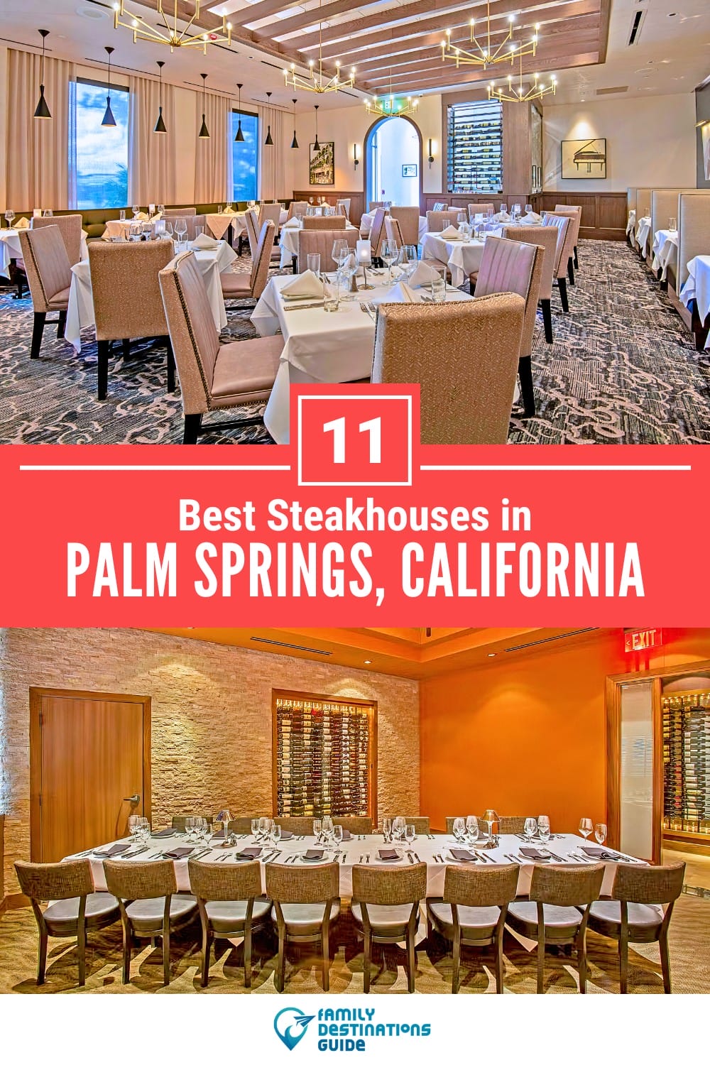 11 Best Steakhouses in Palm Springs, CA — Top Places!