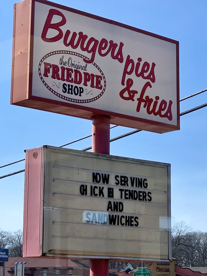 The sign says it all – burgers, pies, and fries. Sometimes the simplest promises are the most satisfying to keep.