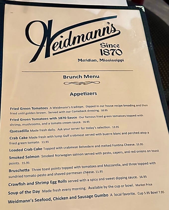This menu isn't just a list of dishes—it's a love letter to Southern cuisine. The fried green tomatoes have been converting skeptics since before you were born.