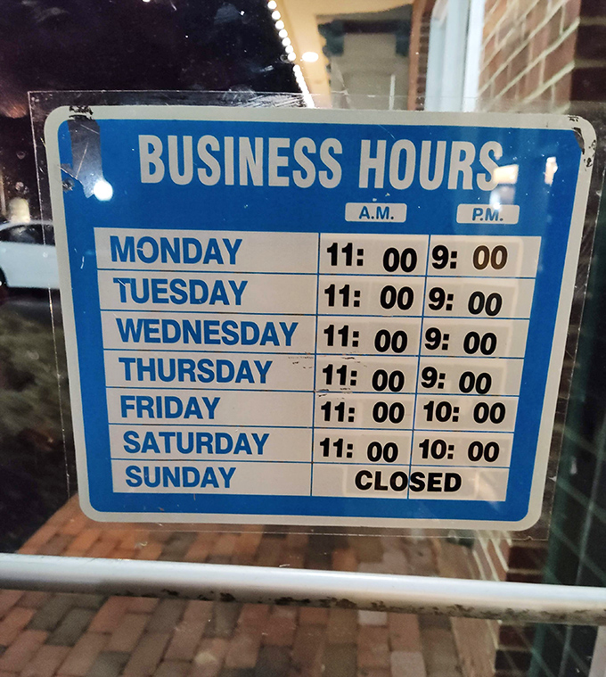 Business hours worth committing to memory. The "Closed Sunday" is the restaurant equivalent of "even superheroes need a day off." 