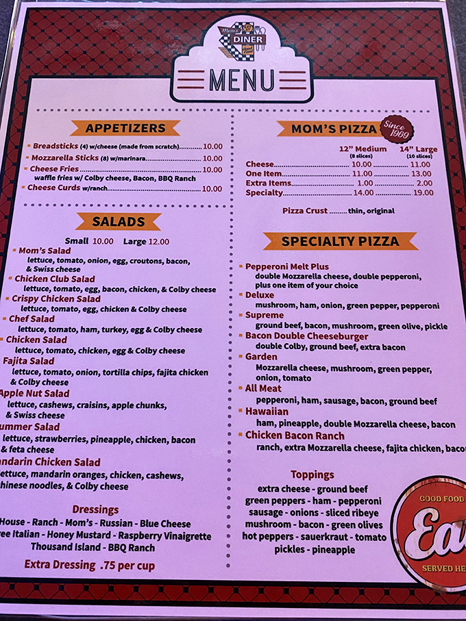This isn't just a menu—it's a roadmap to happiness. From the "Mom's Salad" to specialty pizzas that have been perfected since 1999, every choice promises satisfaction without requiring a second mortgage.