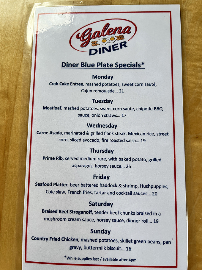 The Blue Plate Specials read like a comfort food calendar. Thursday's Prime Rib has caused more schedule adjustments than any dentist appointment ever could.