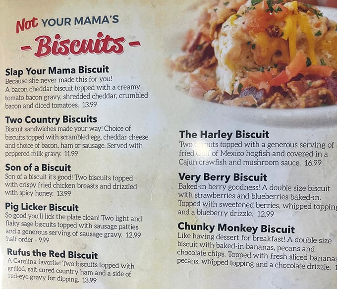 Not Your Mama's Biscuits indeed! This menu reads like Shakespeare for the breakfast crowd—pure poetry with names like "Slap Your Mama" and "Chunky Monkey."