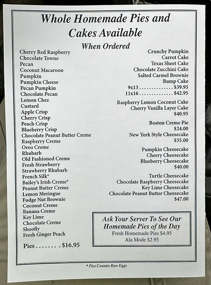 This isn't just a menu—it's a treasure map to dessert nirvana. With over 30 homemade pies and cakes, decision paralysis has never been so delicious.