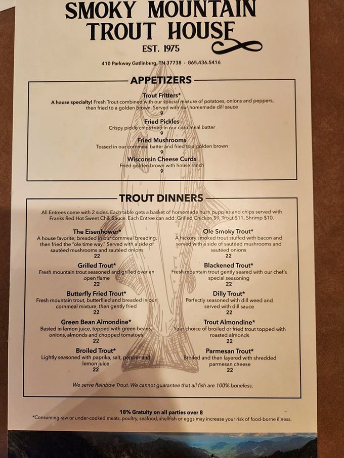 This menu reads like a love letter to trout – from "The Eisenhower" to "Ole Smoky" – proving that sometimes the best restaurants do just one thing, but in a dozen delicious ways.