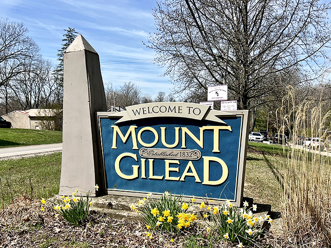 Mt. Gilead's entrance sign doesn't just mark a location—it's the dividing line between your everyday worries and your next great adventure.