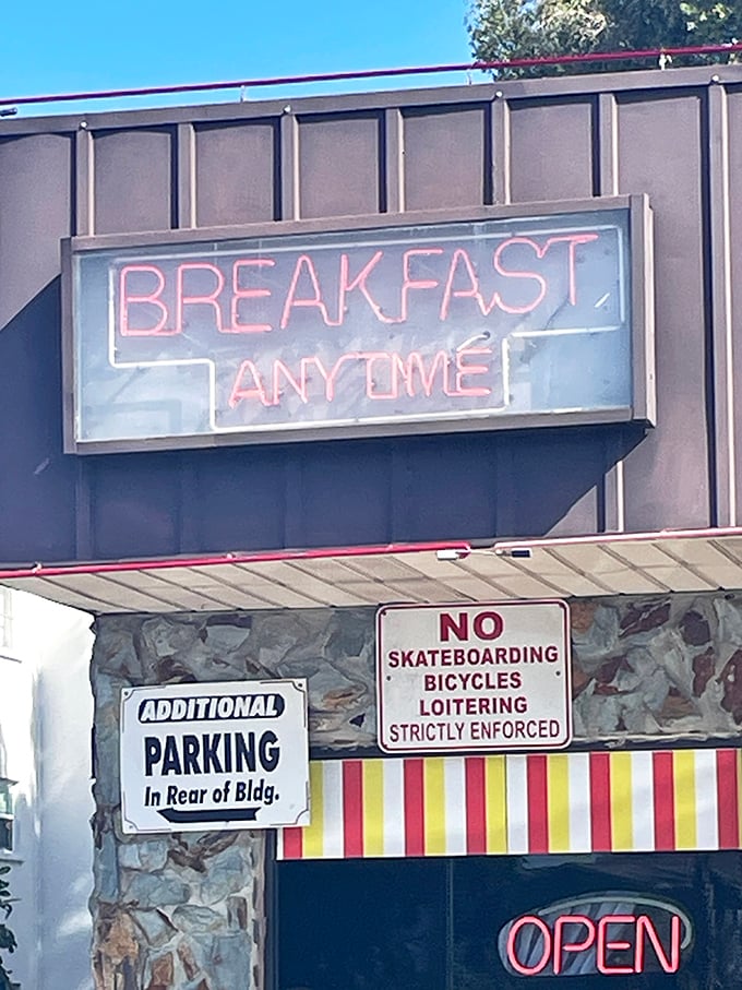 "Breakfast Anytime" isn't just a sign - it's a philosophy that understands hunger doesn't follow conventional schedules.