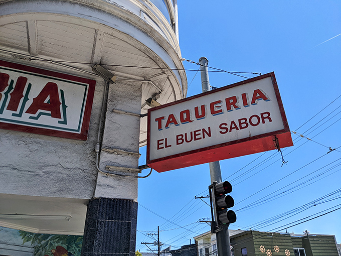 The sign that launched a thousand cravings. "El Buen Sabor" translates to "The Good Flavor"—perhaps the greatest understatement in San Francisco.