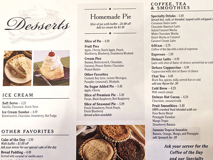 The dessert menu reads like poetry for your taste buds—each pie variety a different verse in an ode to butter and sugar.