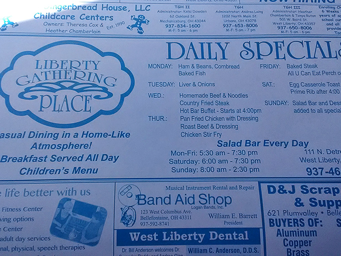 Daily specials that read like a Midwest love letter. Tuesday's liver and onions might scare the millennials, but trust me—grandma knew what she was doing. 