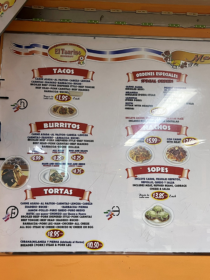 The menu board reads like a greatest hits album of Mexican cuisine. No fancy descriptions needed when the food speaks this eloquently for itself.