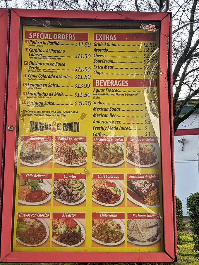 The menu board reads like a greatest hits album of Mexican classics. Decision paralysis has never been so delicious.