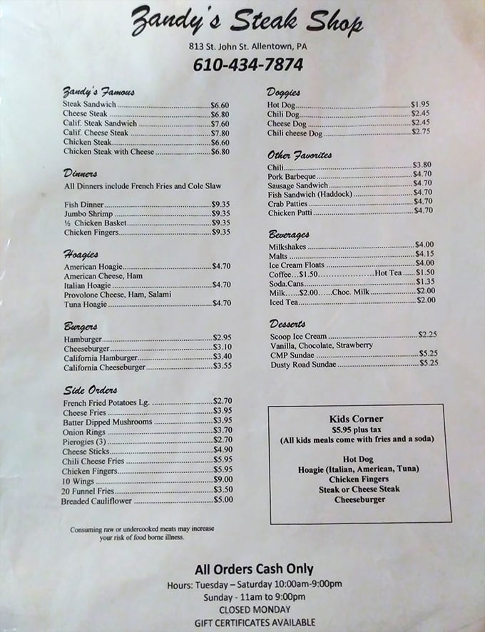A menu frozen in time, with prices that make you wonder if you've stumbled through a portal to the past. Cash only – your credit card needs a day off anyway.