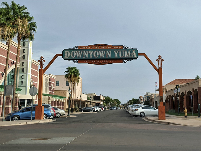 Yuma's "Gateway to the Great Southwest" sign welcomes you to sunshine paradise—310 days of vitamin D that won't cost you a penny.