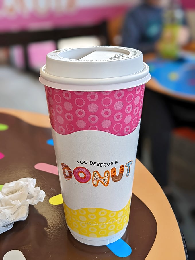"You deserve a donut" – truer words have never been printed on a coffee cup.