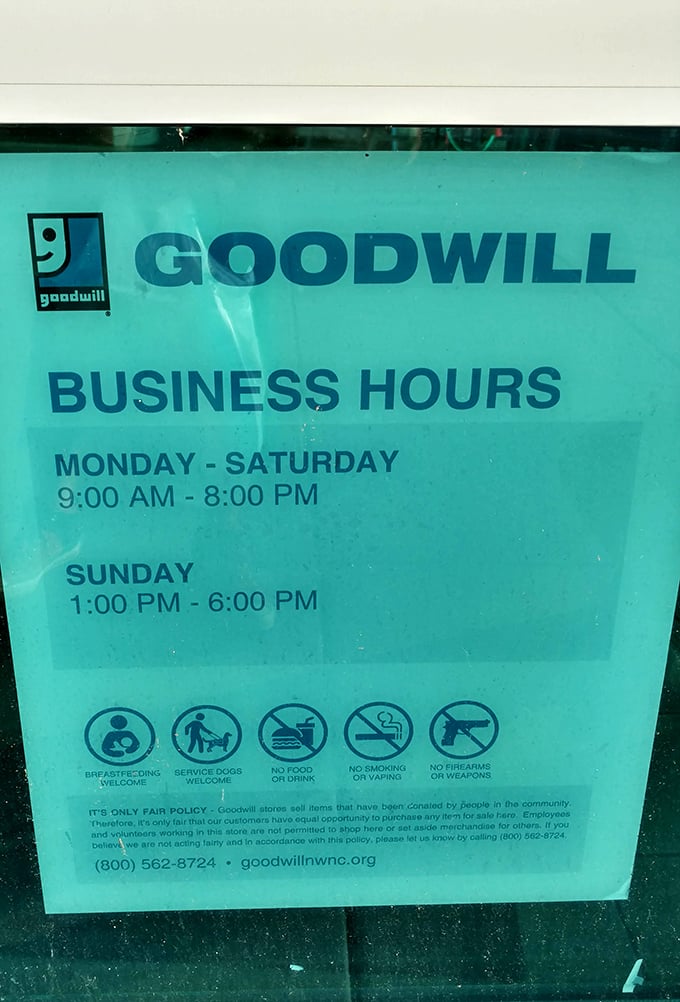 The rules of engagement clearly posted. These business hours are sacred information for the dedicated bargain hunter planning their strategic bin-diving schedule.