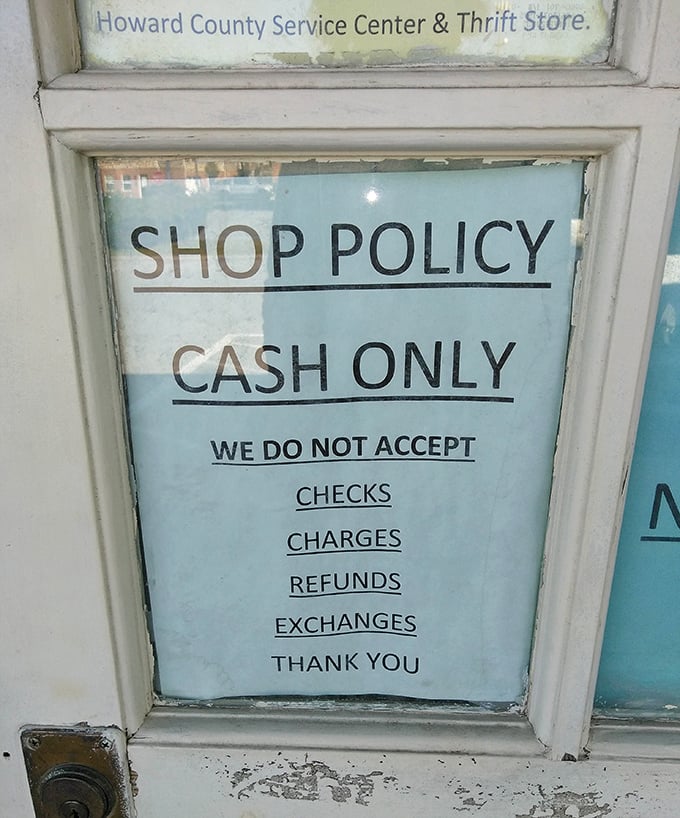 Cash only—a refreshing throwback to simpler times. No digital transactions here, just the satisfying exchange of paper for treasures.