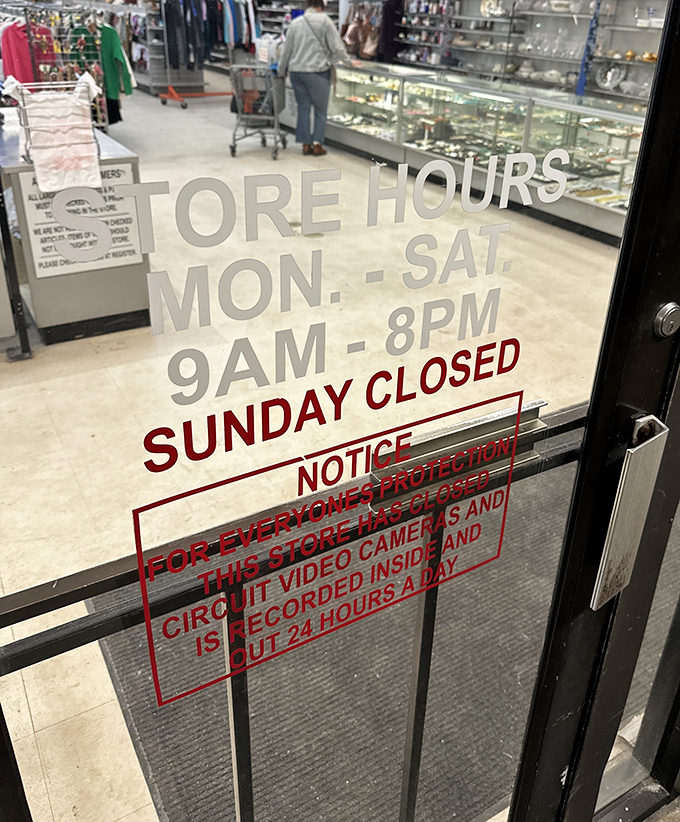 The rules of engagement clearly posted. Monday through Saturday, 9 to 8—the magic hours when secondhand becomes first priority. 