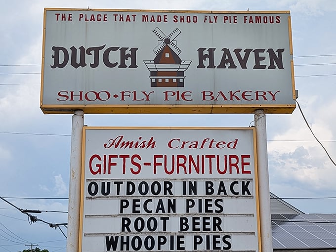 The roadside sign proudly proclaims Dutch Haven as "THE PLACE THAT MADE SHOO FLY PIE FAMOUS" – a bold claim backed by generations of satisfied customers.
