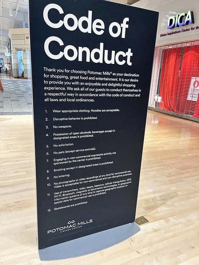 House rules keep the peace while shoppers pursue their retail therapy dreams responsibly.