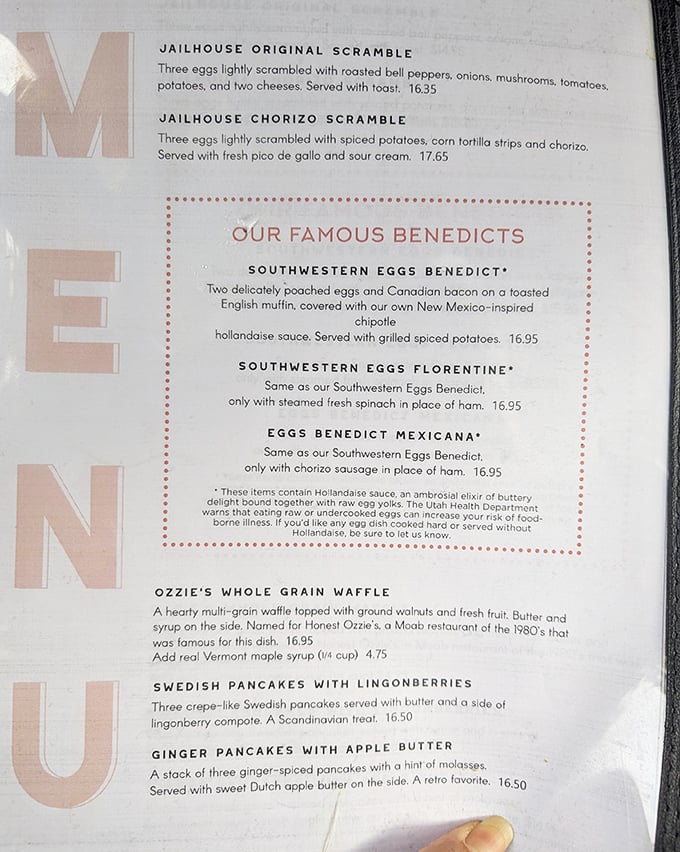 The menu's dotted red border around "OUR FAMOUS BENEDICTS" isn't just cute design—it's a police line you'll want to cross. Southwestern spins on breakfast classics await.